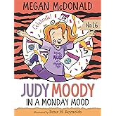 Judy Moody was in a mood. Not a good mood. A bad mood.: McDonald, Megan ...