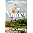 The Names: A Novel: Knapp, Florence: 9780593833902: Amazon.com: Books