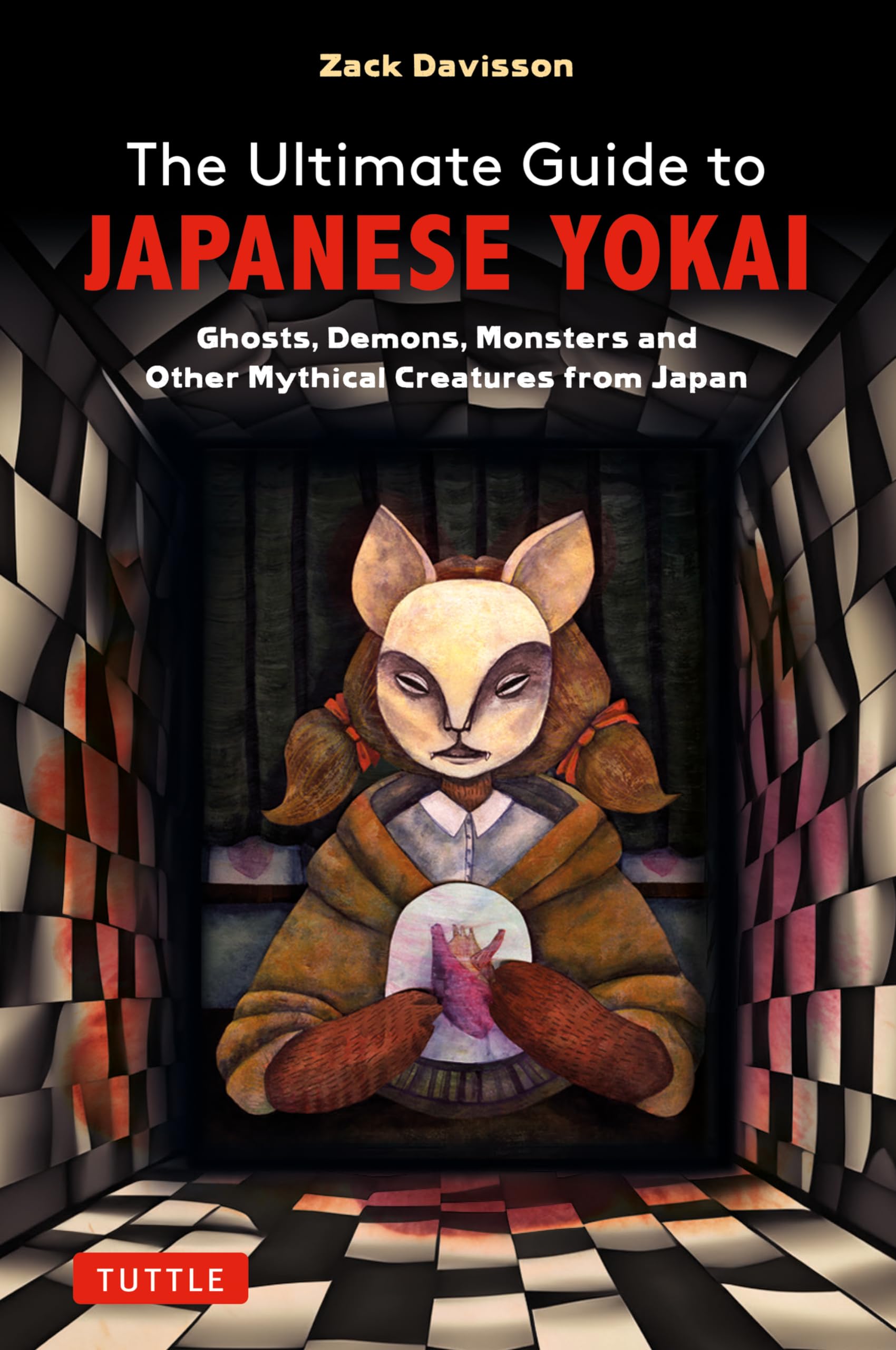 Mua The Ultimate Guide to Japanese Yokai: Ghosts, Demons, Monsters and ...
