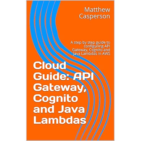 Mua API Gateway, Cognito and Java Lambdas: A step by step guide to ...