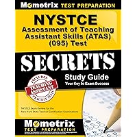 NYSTCE Assessment of Teaching Assistant Skills (ATAS) (095) Test ...