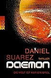Daemon (Daemon Series, Band 1): Amazon.de: Daniel Suarez ...