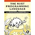 The Rust Programming Language: Klabnik, Steve, Nichols, Carol: 9781593278281: Amazon.com: Books