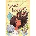 Amazon.com: Iveliz Explains It All: (Newbery Honor Award Winner ...