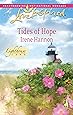 Tides of Hope (Lighthouse Lane, Book 1): Irene Hannon: 9780373875290 ...