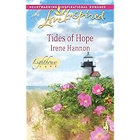 Tides of Hope (Lighthouse Lane, Book 1): Hannon, Irene: 9780373875290 ...
