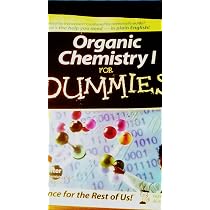 Organic Chemistry For Dummies