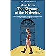 The Elegance of the Hedgehog by Barbery, Muriel