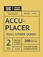 ACCUPLACER Full Study Guide: Complete Subject Review, 2 Full Practice ...