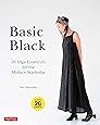 Basic Black: 26 Edgy Essentials for the Modern Wardrobe: Sato Watanabe: 8601410647834: Books ...