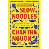 Amazon.com: Slow Noodles: A Cambodian Memoir of Love, Loss, and Family ...