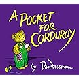 A Pocket for Corduroy: Don Freeman, Don Freeman: 9780670561728: Amazon ...