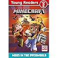 Minecraft Young Readers: Mobs in the Overworld: Mojang: 9780755500444 ...