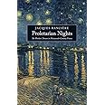Proletarian Nights: The Workers' Dream in Nineteenth-Century France: Ranciere, Jacques, Reid ...