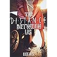 Amazon.com: The Distance Between Us: 9780062235657: West, Kasie: Books
