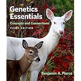 Genetics Essentials: Concepts and Connections: Pierce, Benjamin ...
