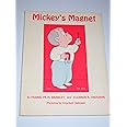 Mickey's Magnet: Branley, Franklyn M., Crockett Johnson, Vaughn ...