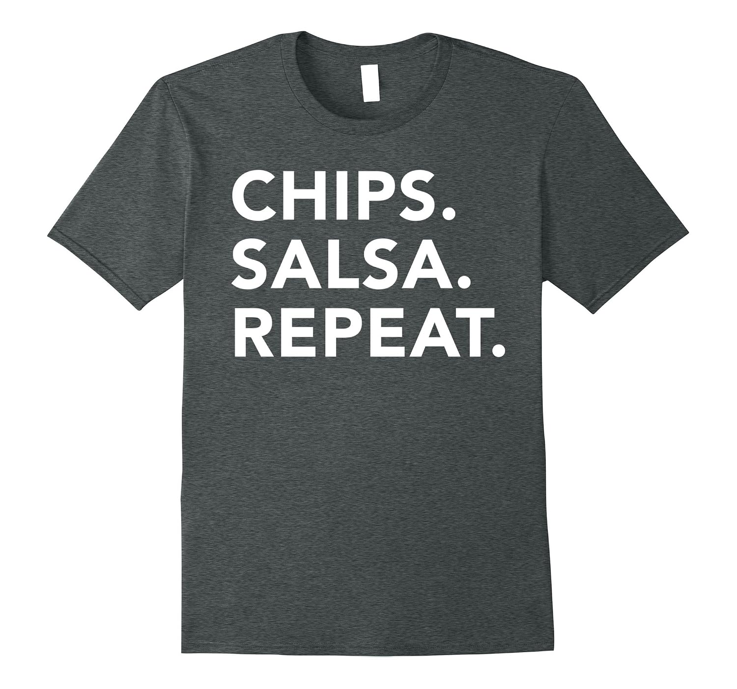Funny Food Lover Chips Salsa Repeat Shirt-Art – Artvinatee