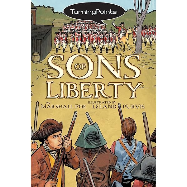 Sons Of Liberty American Revolution For Kids