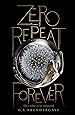 Amazon.com: Zero Repeat Forever (The Nahx Invasions) (9781481481847): G ...