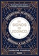 Os Signos do Zodíaco: Um Guia Prático para Entender a Astrologia ...