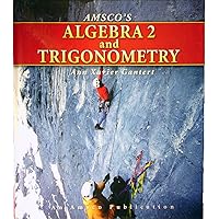 Amsco's Algebra 2 and Trigonometry: Gantert: 9781567657029: Amazon.com ...