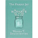 The Forgiving Jar (Volume 2) (The Prayer Jars): Brunstetter, Wanda E ...