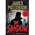 Amazon.com: The Shadow: 9781538703953: Patterson, James, Sitts, Brian ...