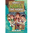 World's Worst Time Machine: Treasure in the White City (Volume 2 ...