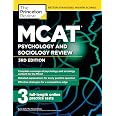 MCAT Psychology and Sociology Review, 3rd Edition: Complete Behavioral ...