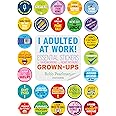 Amazon.com: I Adulted at Work!: Essential Stickers for Hardworking and ...