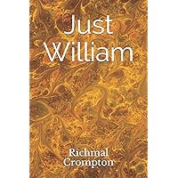 Amazon.com: Just William by Richmal Crompton Collection Set: (Titles ...
