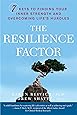 The Resilience Factor: 7 Keys to Finding Your Inner Strength and Overcoming Life's Hurdles ...