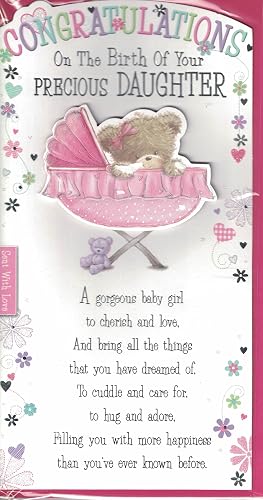 New Baby Girl Card ~ Congratulations On The Birth Of Your Precious ...