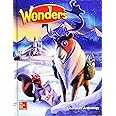 Wonders Literature Anthology, Grade 5 (ELEMENTARY CORE READING): McGraw ...
