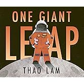 One Giant Leap: Burleigh, Robert, Wimmer, Mike: 9780399238833: Amazon ...