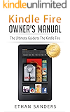 Amazon.com: Kindle Fire Owner's Manual: The ultimate Kindle Fire guide ...