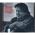 Amazon.com: Mark Collie: CDs & Vinyl