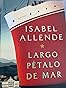 Largo petalo de mar: Amazon.co.uk: Allende, Isabel: 9788466352123: Books