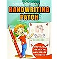 Handwriting Patch: Handwriting Curriculum and Practice Workbook: Students learn handwriting ...