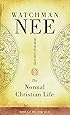 The Normal Christian Life: Nee, Watchman: 9780842347105: Amazon.com: Books