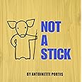 Not a Stick : Portis, Antoinette, Portis, Antoinette: Amazon.ca: Books