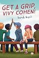 Get a Grip, Vivy Cohen!: Kapit, Sarah: 9780525554189: Amazon.com: Books