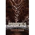 Porkopolis: American Animality, Standardized Life, and the Factory Farm ...