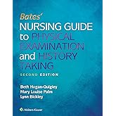 Bates' Guide To Physical Examination and History Taking (Lippincott ...
