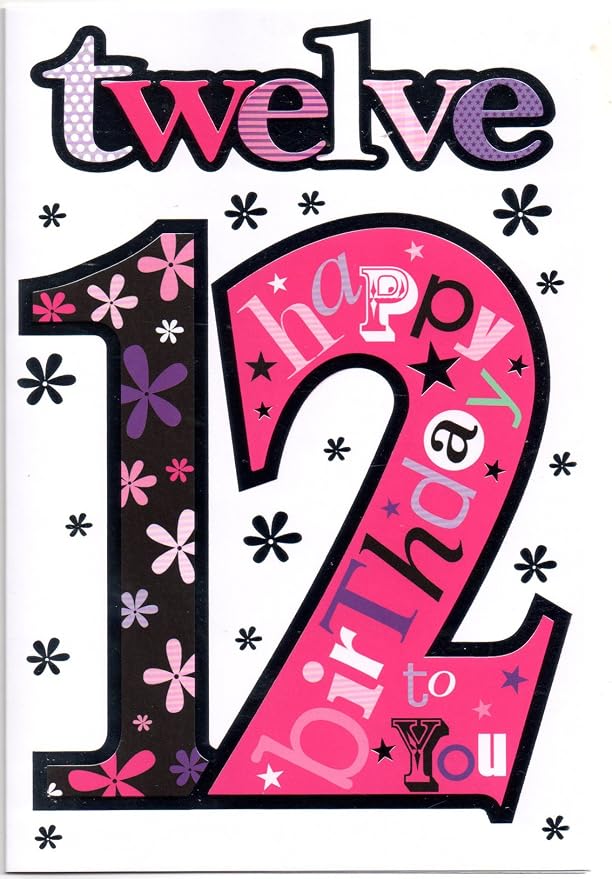 Birthday Card For Twelve 12 Year Old Girl Free 1st Class Post UK