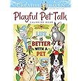 Amazon.com: Creative Haven Playful Pet Talk Coloring Book (Adult ...