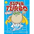 Amazon.com: Super Turbo Saves the Day! (1): 9781481488846: Kirby, Lee ...