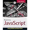 Beginning JavaScript: McPeak, Jeremy: 9781118903339: Amazon.com: Books