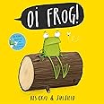 Oi Frog: Gray Kes: 9781444910865: Amazon.com: Books